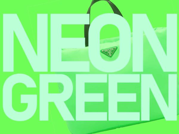 Neon Green Is Suddenly Everywhere | PurseBlog